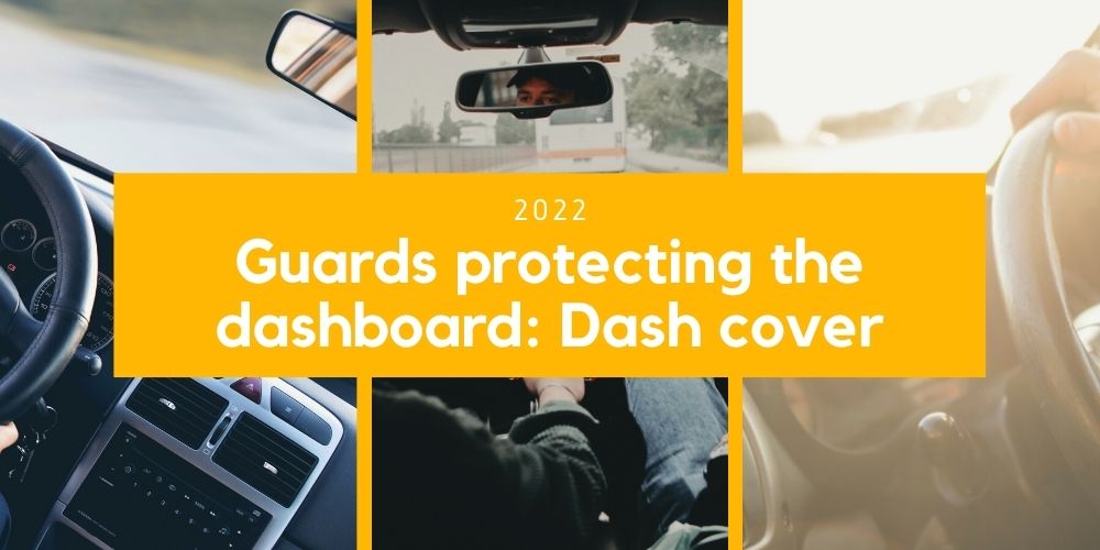 Guards protecting the dashboard: Dash cover